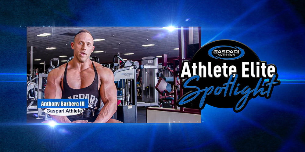 IFBB Pro Anthony Barbera Spotlight – Gaspari Nutrition USA